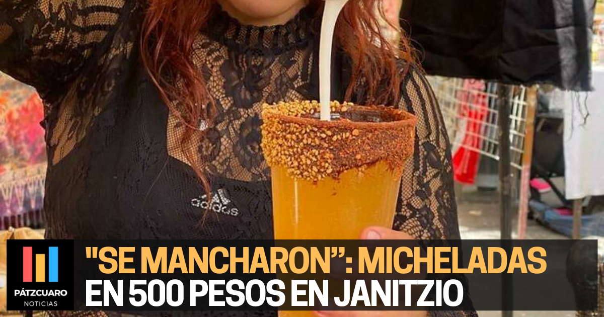 VIDEO: Se quejan por micheladas de 500 pesos en Janitzio